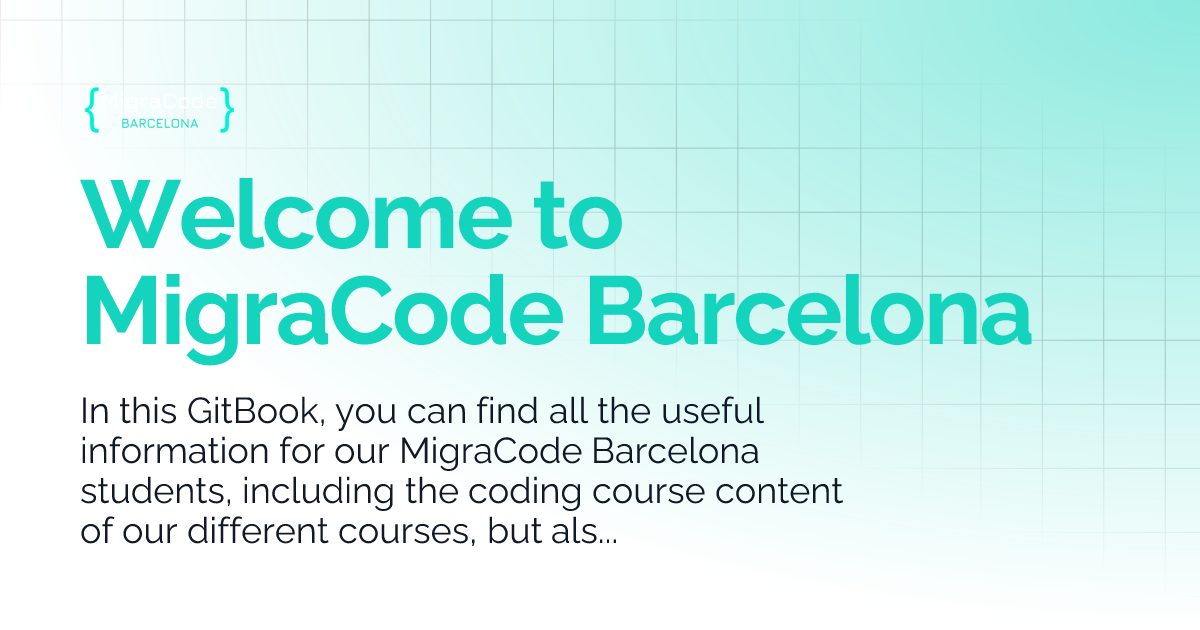 Welcome to MigraCode Barcelona | MigraCode Barcelona Student Guide